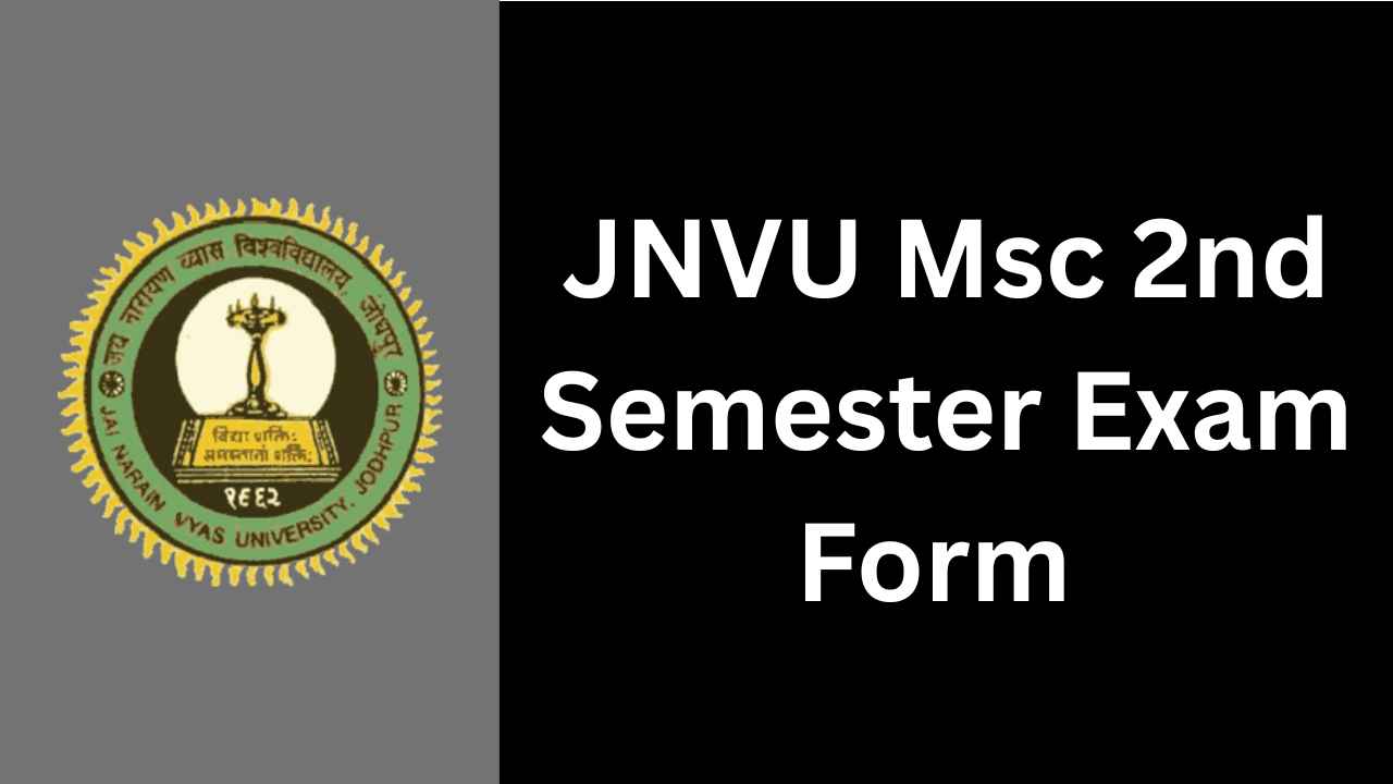 JNVU Msc 2nd Semester Exam Form 2025 - JNVU Portal | JNVU Online | JNVU ...