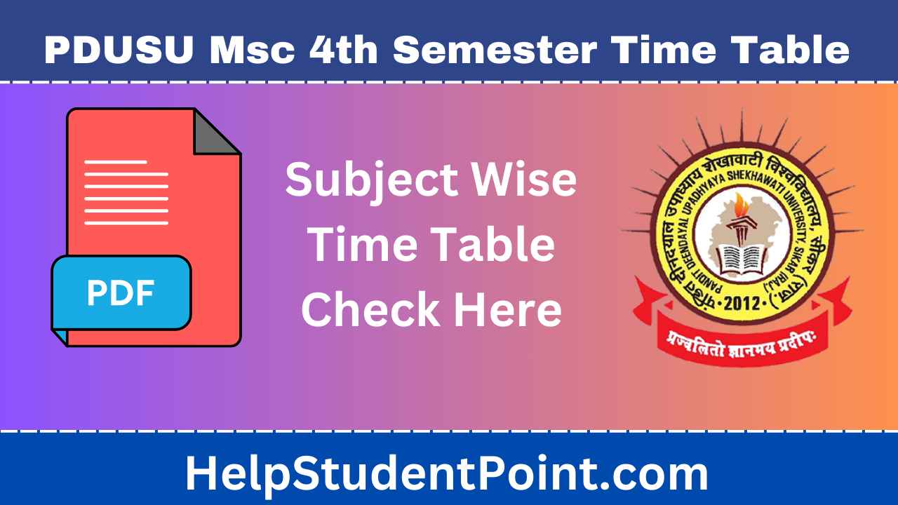 PDUSU Msc 4th Semester Time Table 2025-Subject Wise Time Table PDF ...