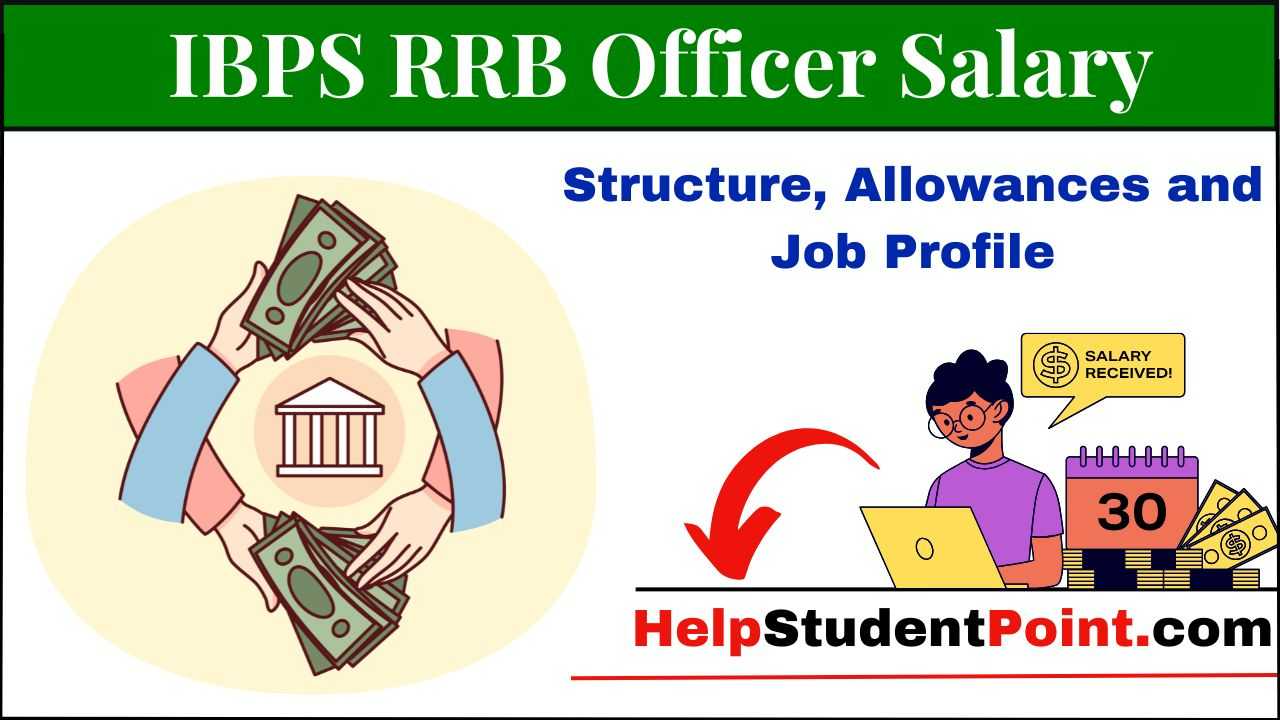IBPS RRB Officer Salary 2025 - HelpStudentPoint